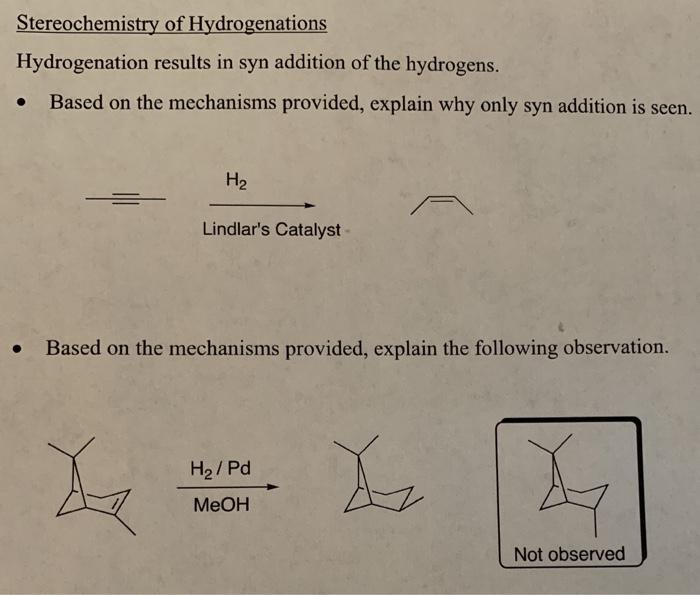 Solved Stereochemistry of Hydrogenations Hydrogenation | Chegg.com