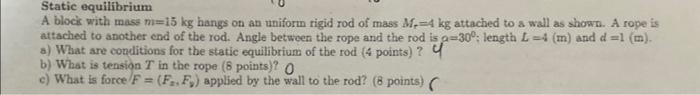 Solved Static equilibrium A block with mase m=15 kg hangs on | Chegg.com