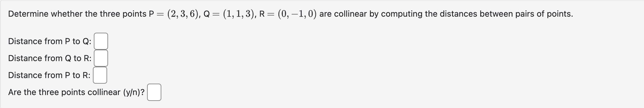 Solved Determine whether the three points | Chegg.com