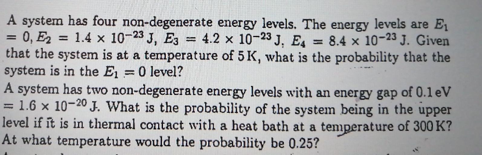 Solved A system has four non-degenerate energy levels. The | Chegg.com