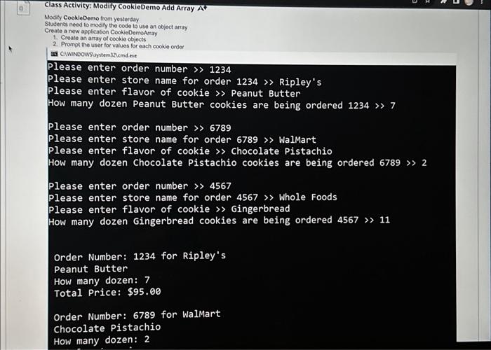 Solved Class Activity: Modify CookieDemo Add Array A Modily | Chegg.com