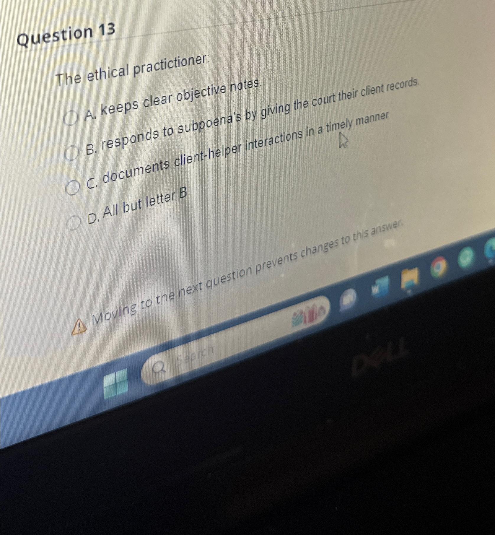 Solved Question 13The ethical practictioner:A. ﻿keeps clear | Chegg.com