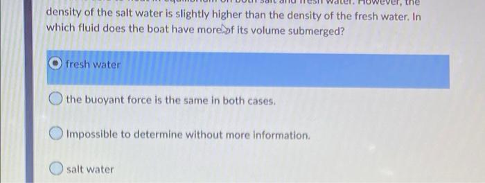 Solved density of the salt water is slightly higher than the | Chegg.com