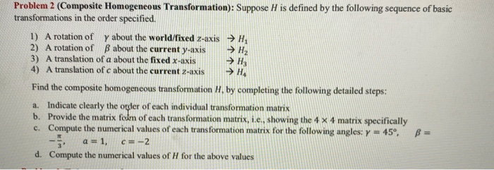 Solved Problem 2 (Composite Homogeneous Transformation): | Chegg.com