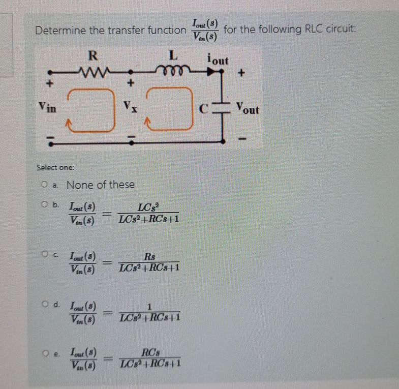 Solved Determine the transfer function Iout (s)Vtn (s) ﻿for | Chegg.com
