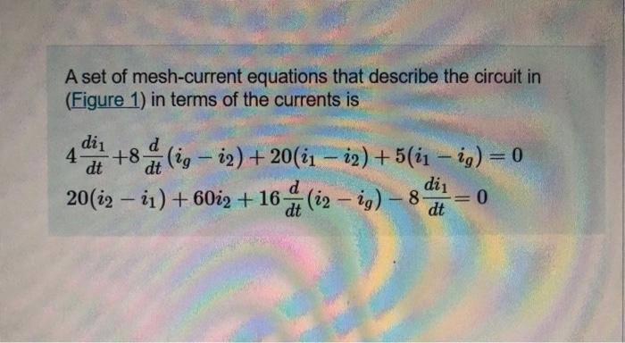 Solved A set of mesh-current equations that describe the | Chegg.com