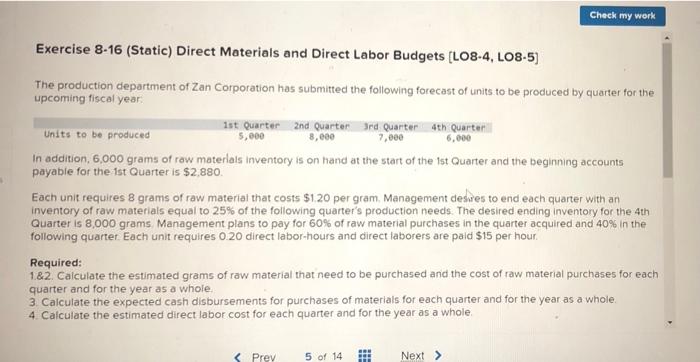 Solved Check my work Exercise 8-16 (Static) Direct Materials | Chegg.com