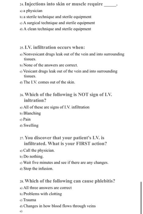 Solved 24. Injections into skin or muscle require a) a | Chegg.com