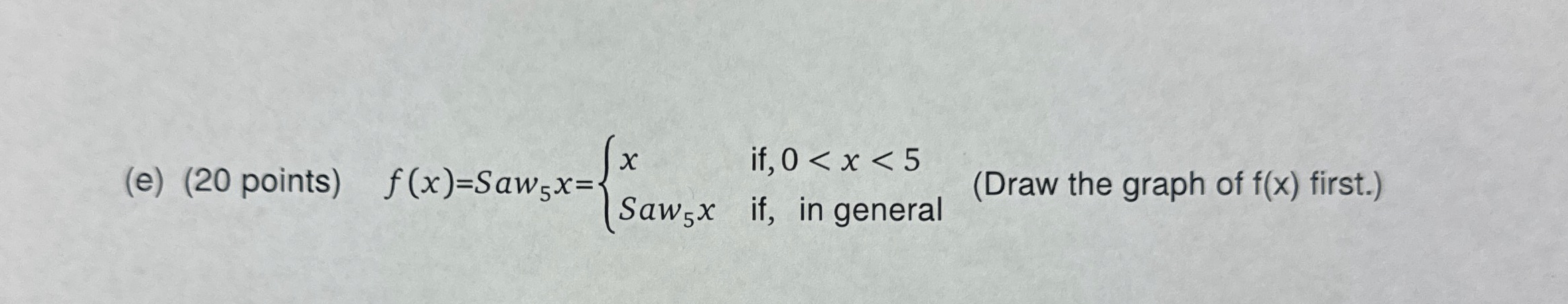 (e) (20 ﻿points) ﻿Determine the fourier series and | Chegg.com