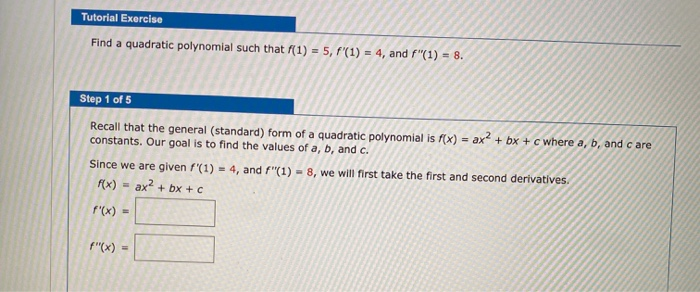 Solved Tutorial Exercise Find a quadratic polynomial such | Chegg.com