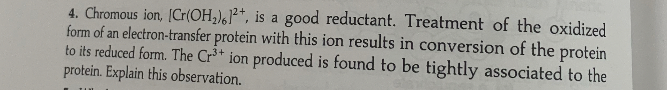 Solved Chromous ion, [Cr(OH2)6]2+, ﻿is a good reductant. | Chegg.com