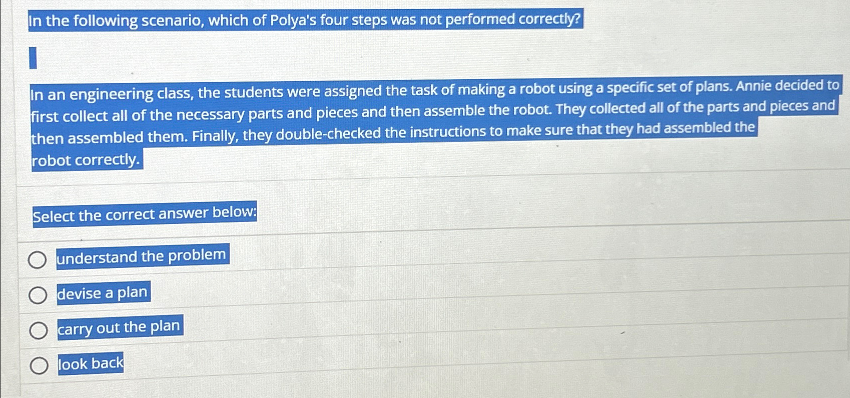 Solved In the following scenario, which of Polya's four | Chegg.com