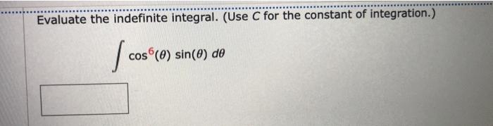 Solved Evaluate the indefinite integral. (Use C for the | Chegg.com