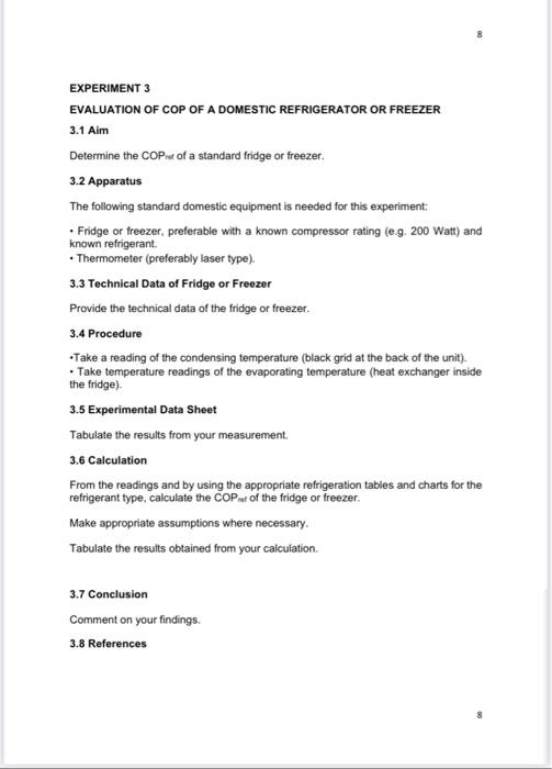 Solved EXPERIMENT 3 EVALUATION OF COP OF A DOMESTIC | Chegg.com