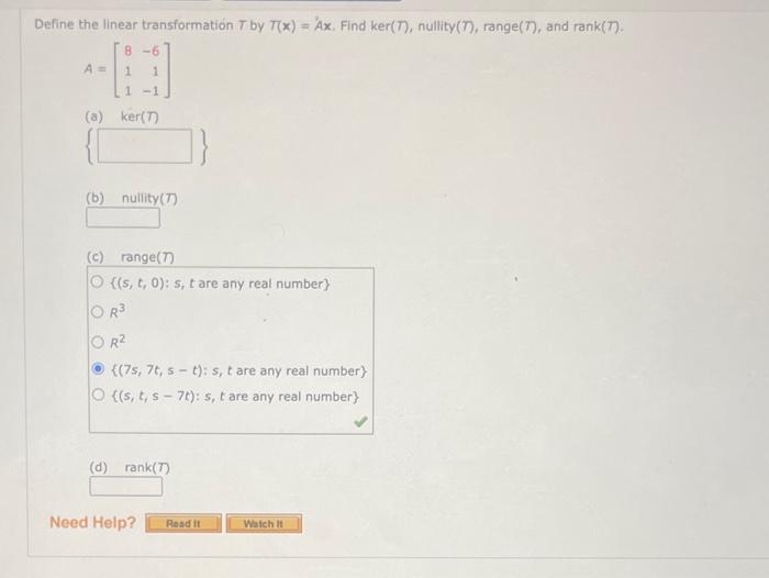 Solved Define the linear transformation T by T(x)=Ax. Find | Chegg.com
