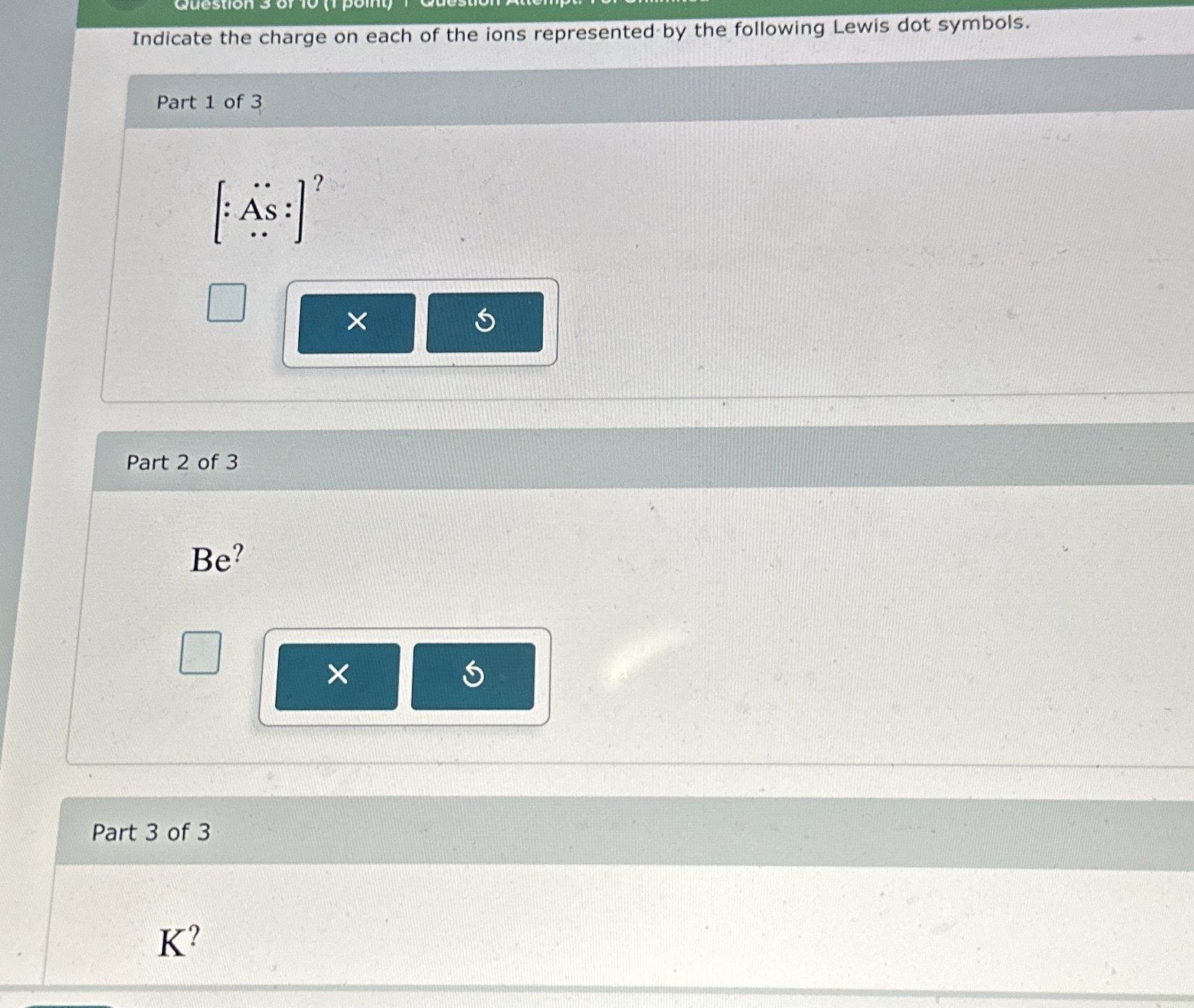 Indicate the charge on each of the ions represented | Chegg.com