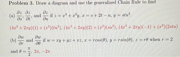 Solved Problem 3 . Draw a diagram and use the generalized | Chegg.com