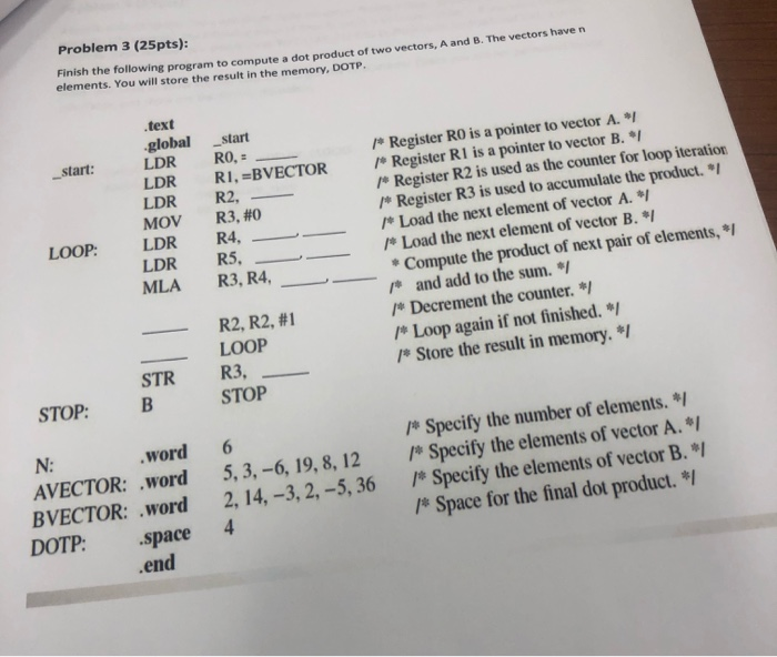 Solved Problem 3 (25pts): Finish the following program to | Chegg.com