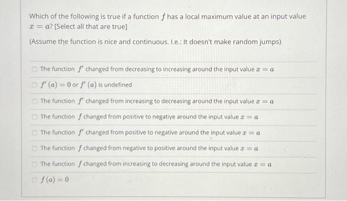 Solved Which of the following is true if a function f has a | Chegg.com