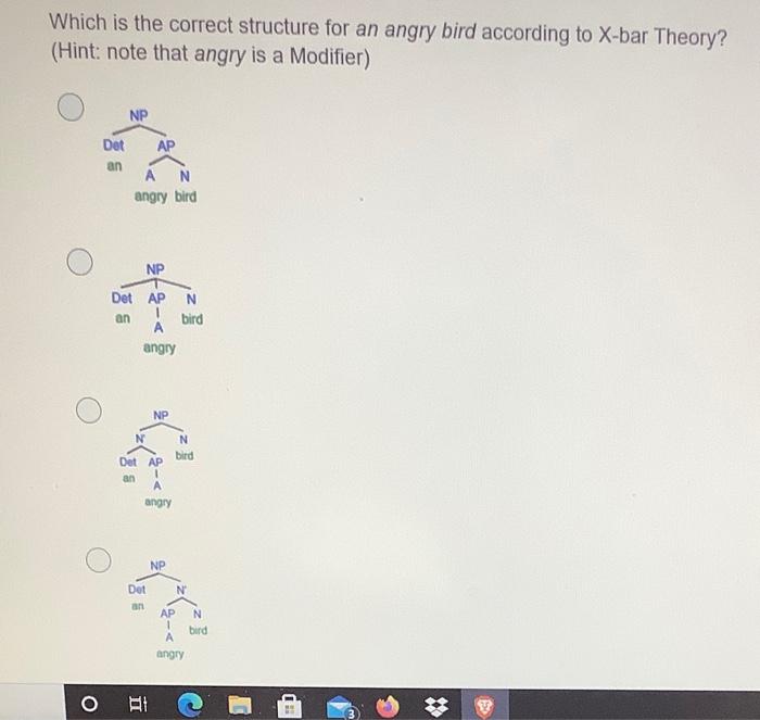 Solved Which is the correct structure for an angry bird | Chegg.com