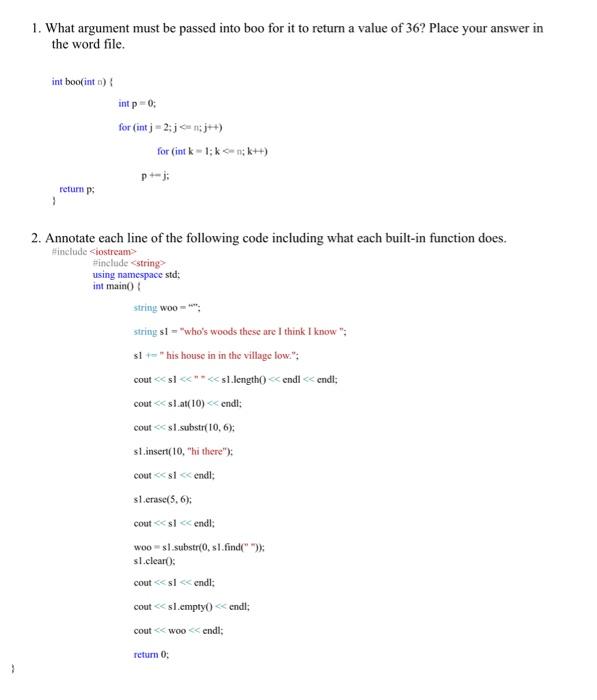 Solved 1. What argument must be passed into boo for it to | Chegg.com