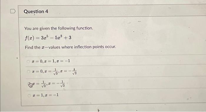 Solved You are given the following function. f(x)=3x5−5x3+3 | Chegg.com