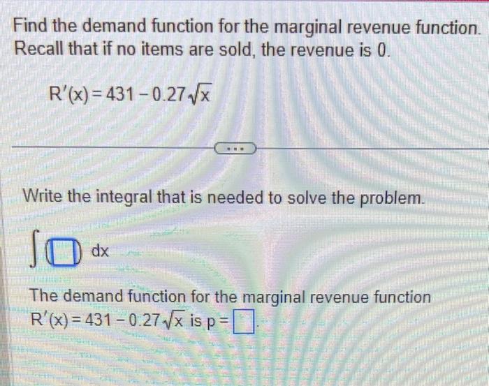 Solved Find the demand function for the marginal revenue | Chegg.com