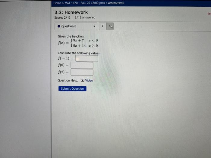 Solved Given the function: f(x)={9x+79x+14x