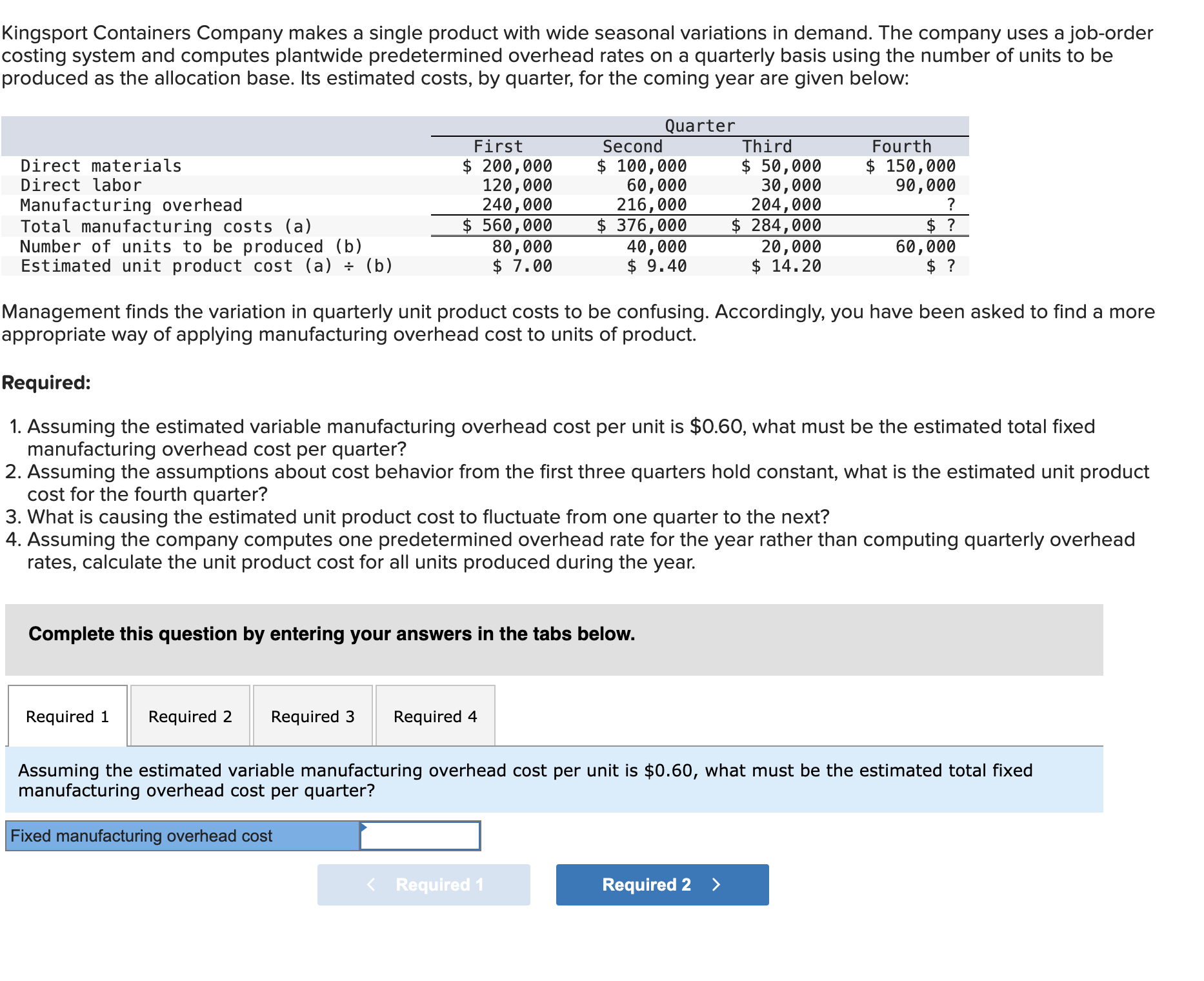 Solved Kingsport Containers Company makes a single product | Chegg.com