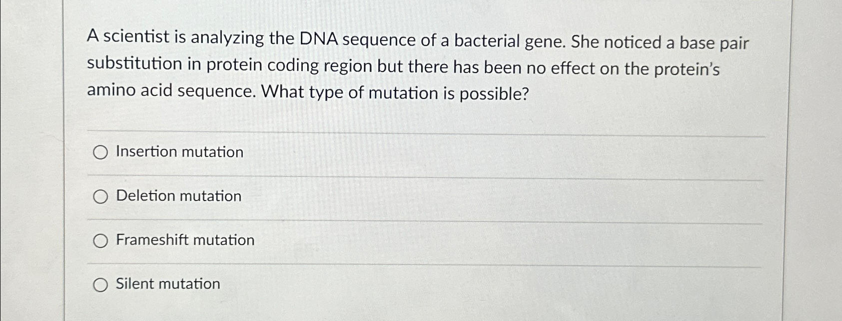 Solved A scientist is analyzing the DNA sequence of a | Chegg.com