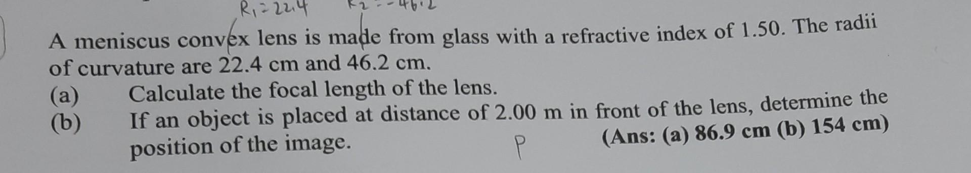 Solved A meniscus convex lens is made from glass with a | Chegg.com