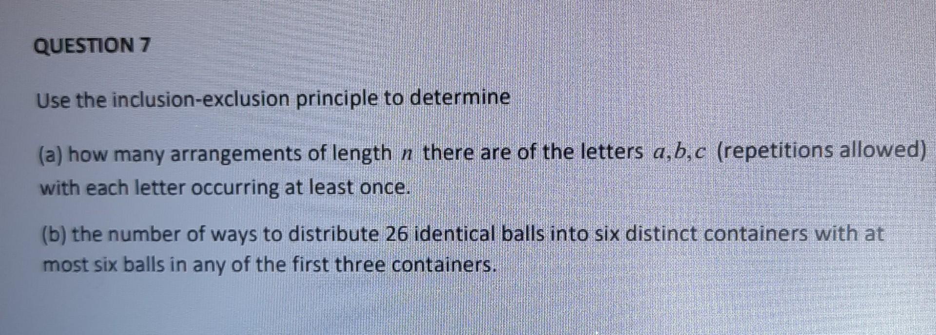 Solved Use the inclusion-exclusion principle to determine | Chegg.com