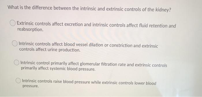 Solved What is the difference between the intrinsic and | Chegg.com
