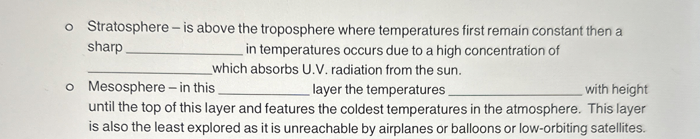 Solved Stratosphere - ﻿is above the troposphere where | Chegg.com