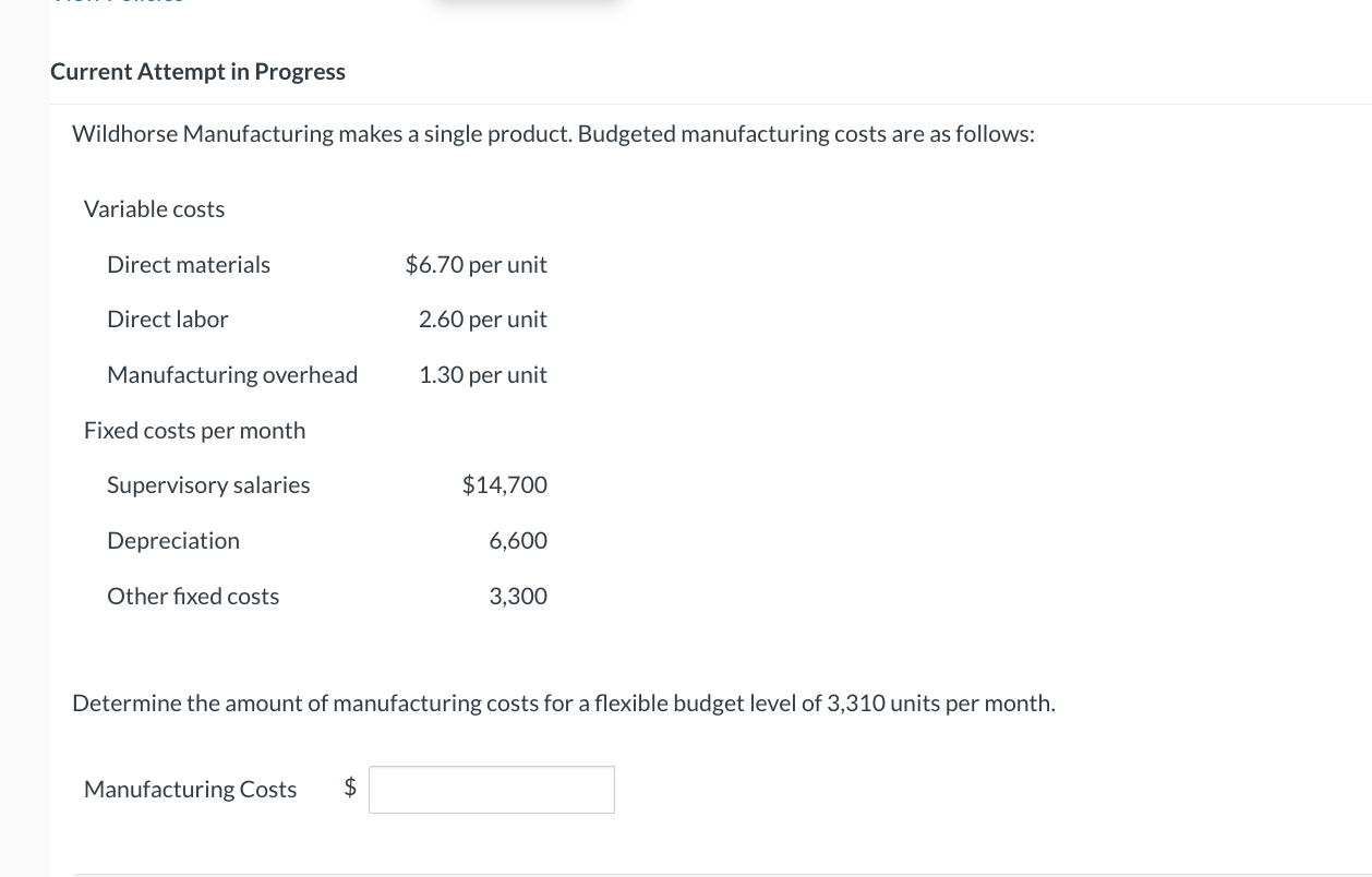 Solved Current Attempt in ProgressWildhorse Manufacturing | Chegg.com