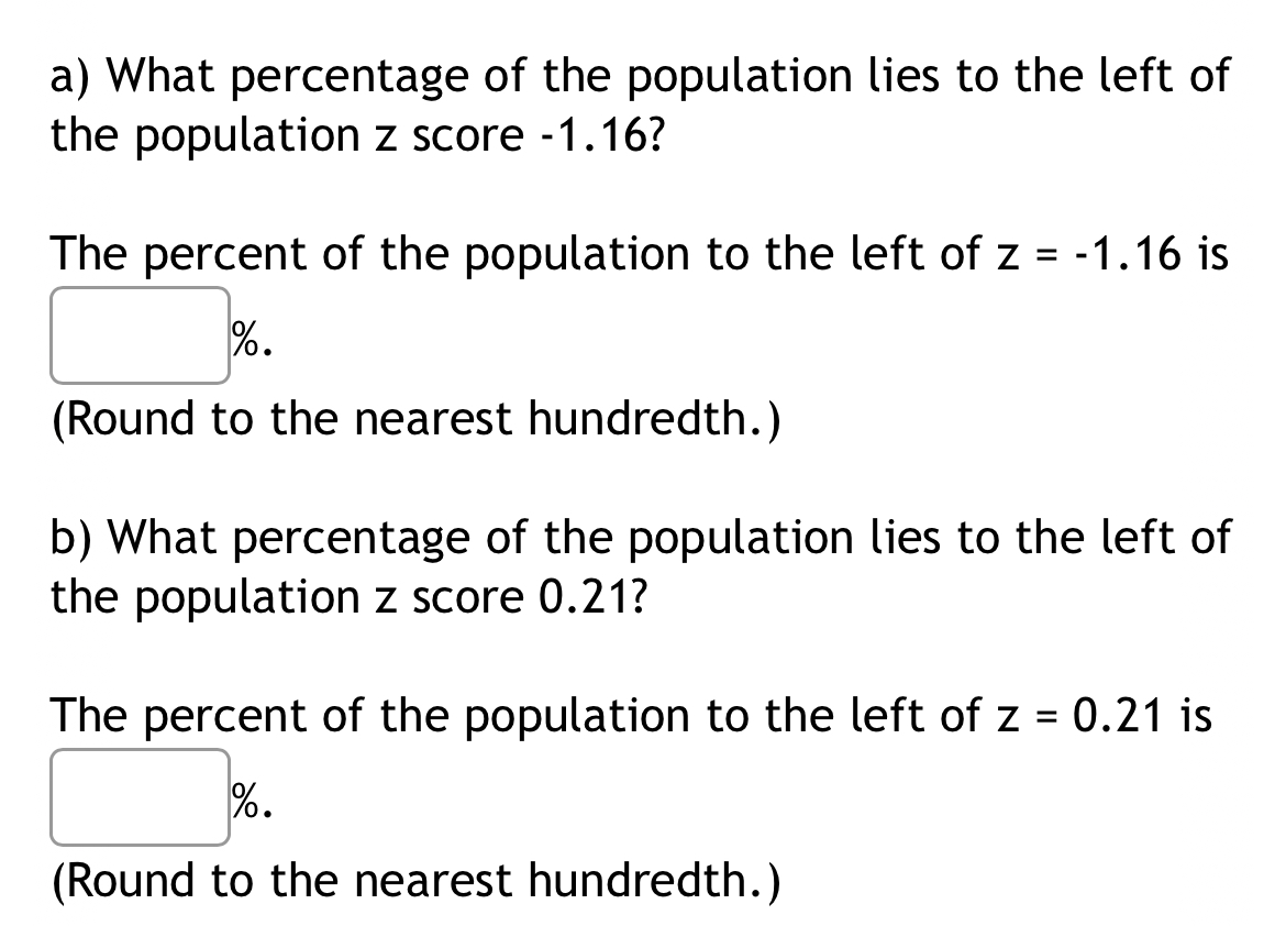 Solved a) ﻿What percentage of the population lies to the | Chegg.com