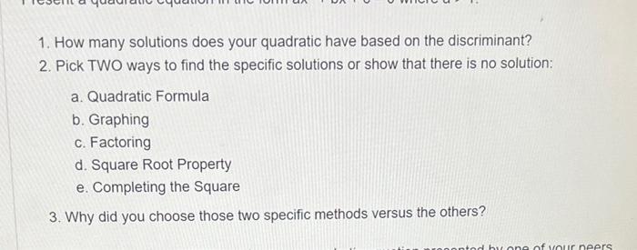 Solved 1. How many solutions does your quadratic have based | Chegg.com