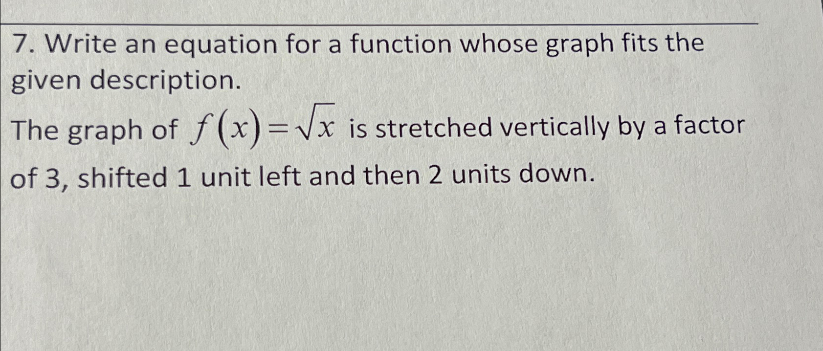 Solved Write an equation for a function whose graph fits the | Chegg.com