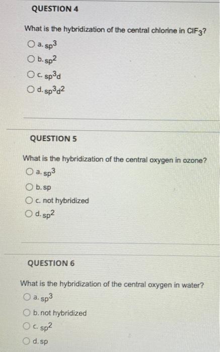 Solved What is the hybridization of the central chlorine in | Chegg.com