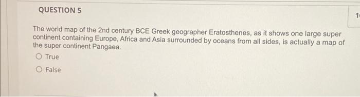 Solved QUESTION 5 10 The world map of the 2nd century BCE | Chegg.com
