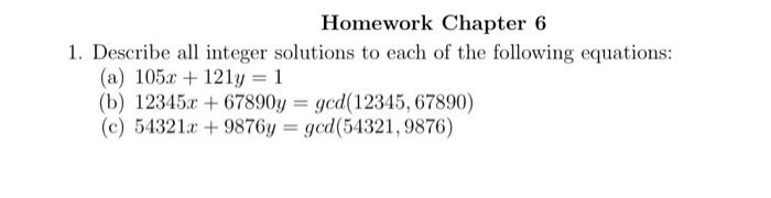 Solved Homework Chapter 6 1. Describe all integer solutions | Chegg.com