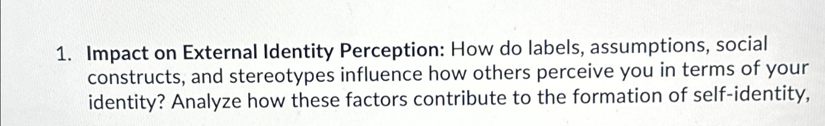 Solved Impact on External Identity Perception: How do | Chegg.com