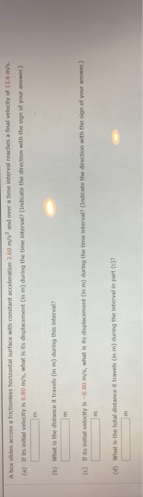 Solved A box slides across a frictionless horizontal surface | Chegg.com