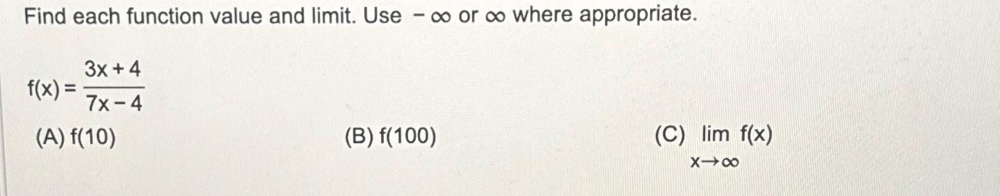Solved Find each function value and limit. ﻿Use -∞ ﻿or ∞ | Chegg.com