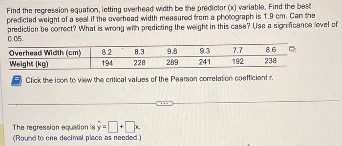 Solved Find the regression equation, letting overhead width | Chegg.com