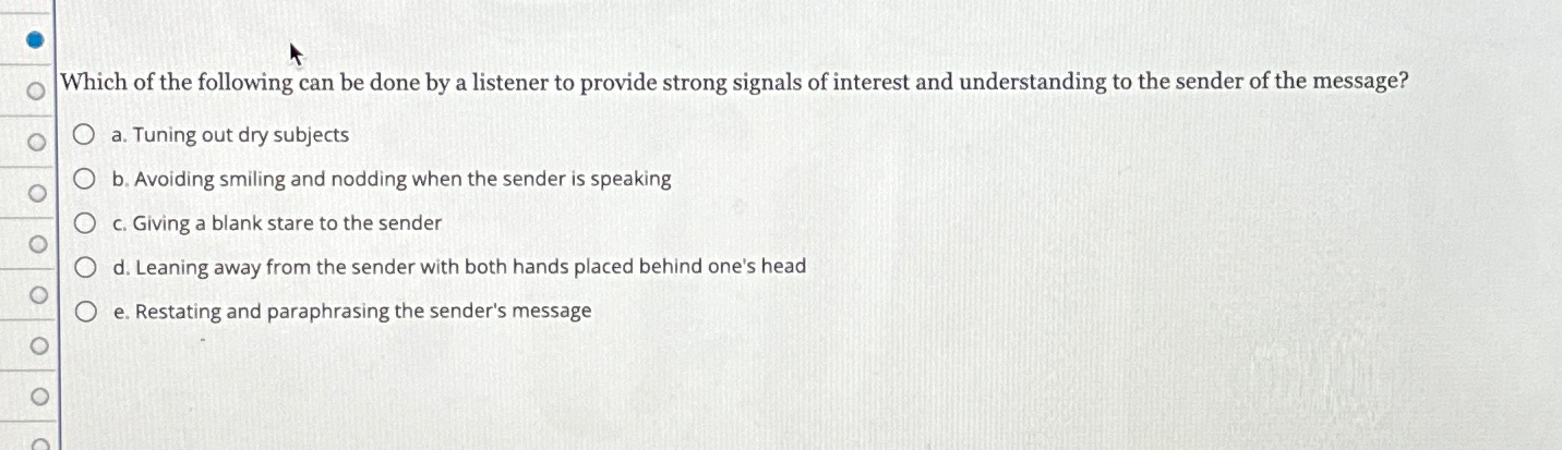 Solved Which of the following can be done by a listener to | Chegg.com