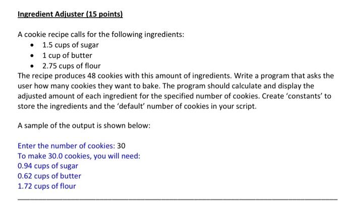 Solved A cookie recipe calls for the following ingredients: | Chegg.com