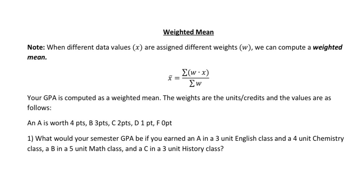 Solved Weighted MeanNote: When different data values (x) | Chegg.com