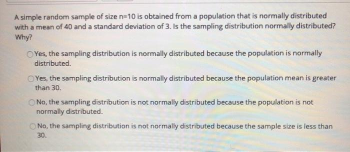 Solved A simple random sample of size n=10 is obtained from | Chegg.com