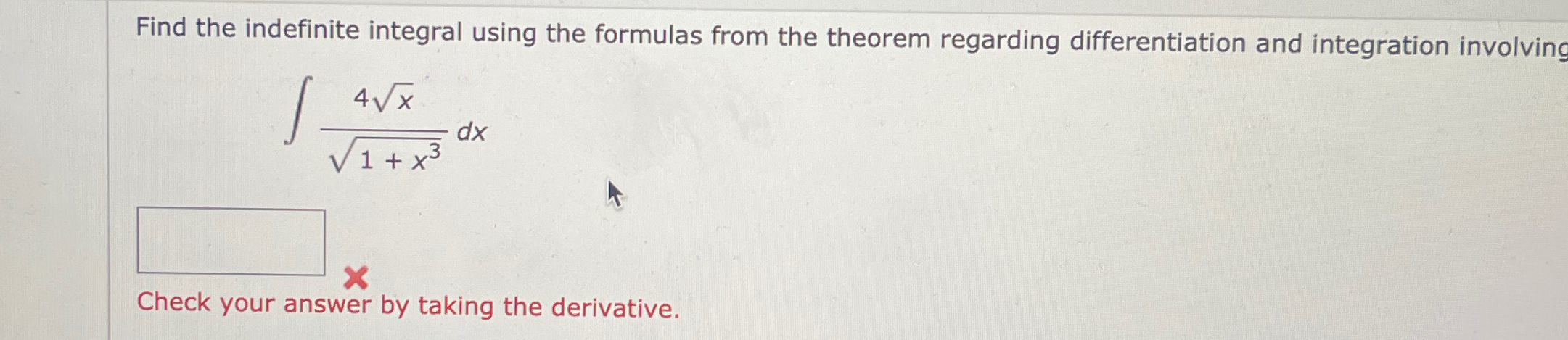 Solved Find the indefinite integral using the formulas from | Chegg.com